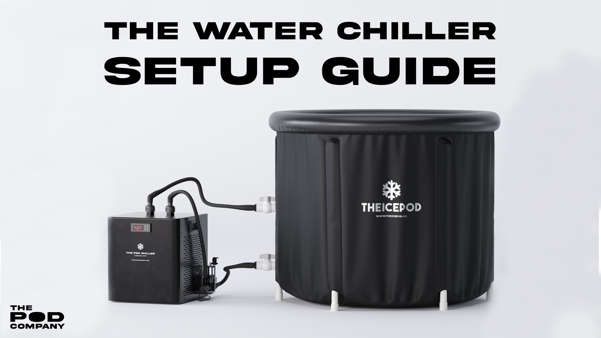 Setting Up Your Water Chiller – The Pod Company